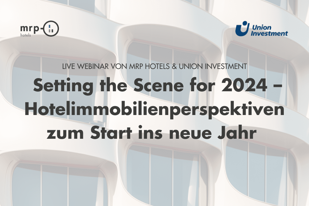 Setting the Scene 2024 - mrp hotels